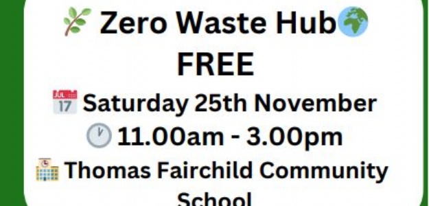 Thomas Fairchild Community School - Event - Zero Waste Hub
